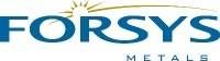 Forsys Metals Announces Strategic Leadership Change to Drive ...